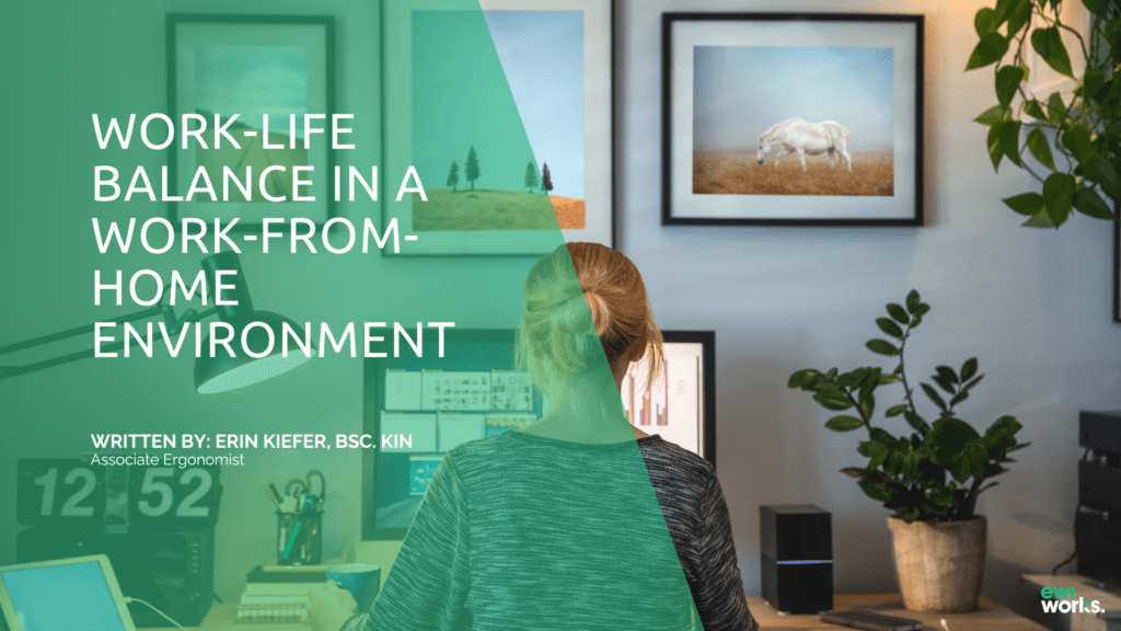 Work-Life Balance: A Guide for Remote Workers | EWI Works